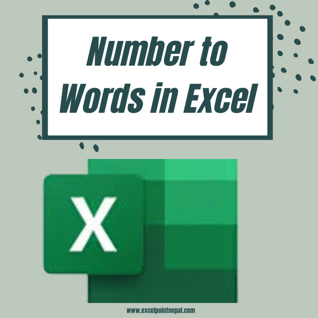 How to Convert Numbers to Words in Excel: A Complete Guide - Excel Point Nepal Pvt. Ltd.